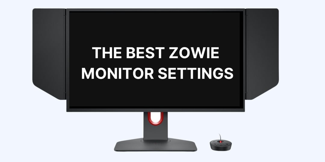 The Best ZOWIE Monitor Settings - ProSettings.net